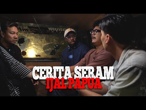 CERITA SERAM IJAL PAPUA #jurnalngangkot