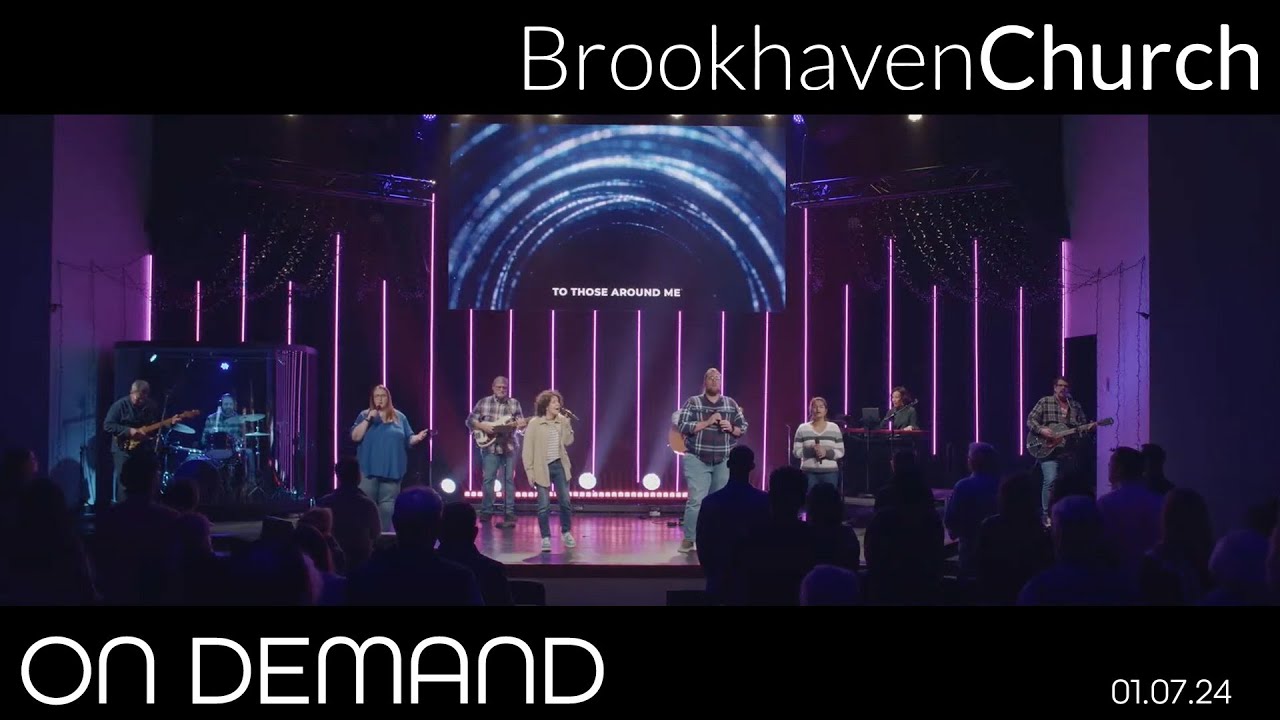 Brookhaven Church Online Service January 7, 2024 - YouTube