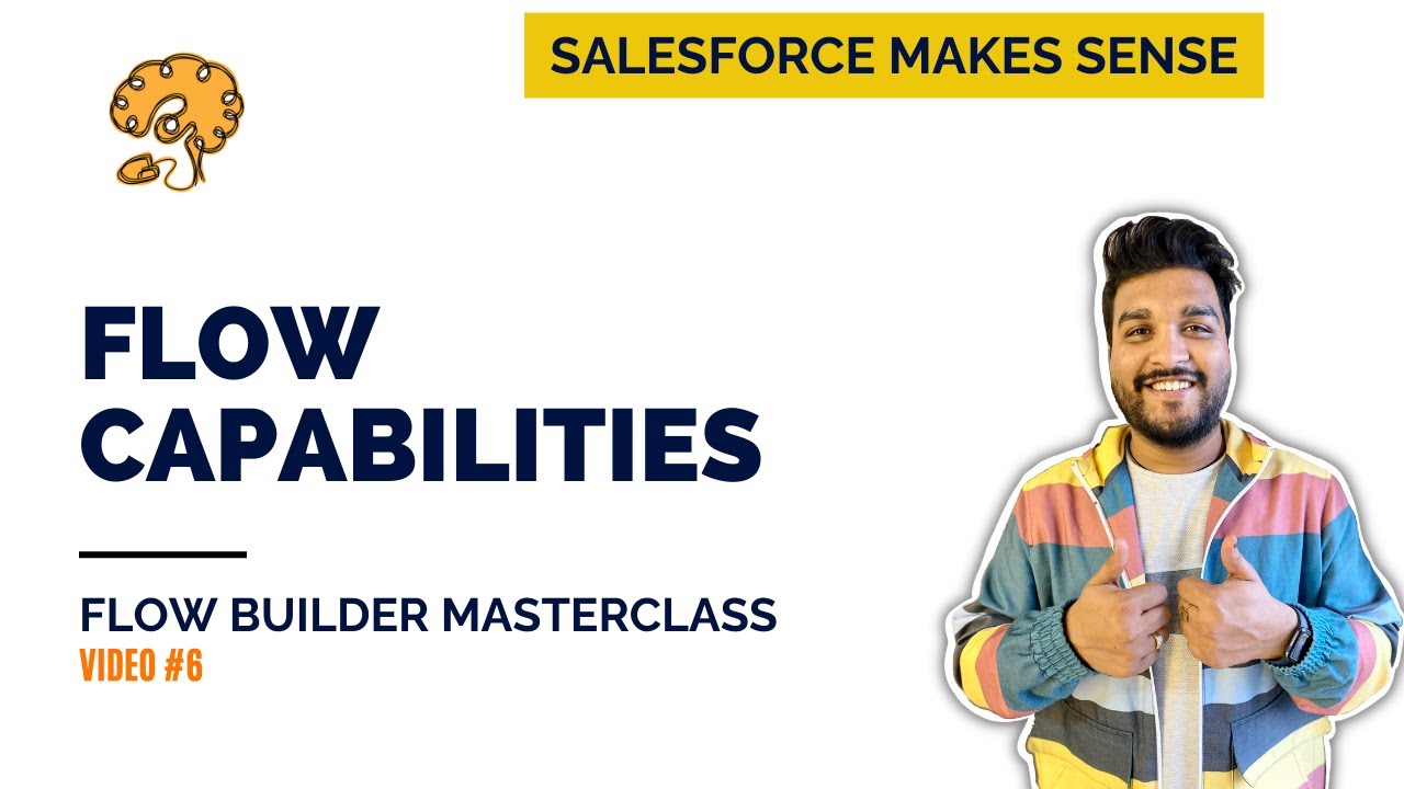 Flow Capabilities | The Flow Builder Masterclass - YouTube
