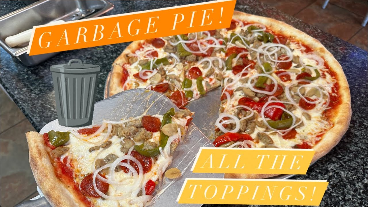 How to make a garbage pie! What goes on it? EVERYTHING! - YouTube