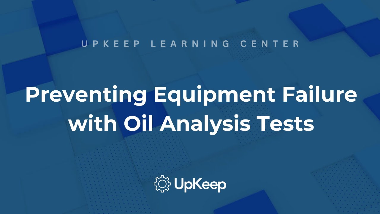 In-Depth Guide to Oil Analysis Tests for Preventive Maintenance ...