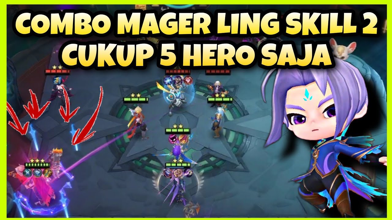 MAGIC CHESS LING SKILL 2 BEST COMBO SYNERGY || HYPER CLAUDE COMBO MAGER ...