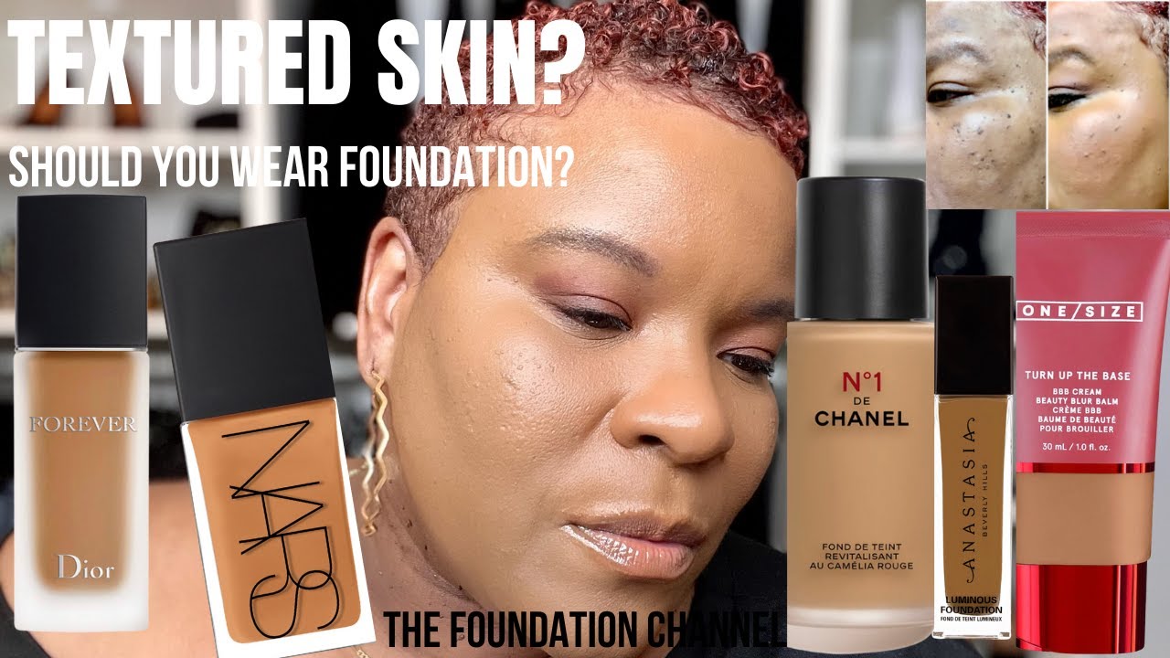 TEXTURED SKIN I SHOULD YOU WEAR FOUNDATION? - YouTube