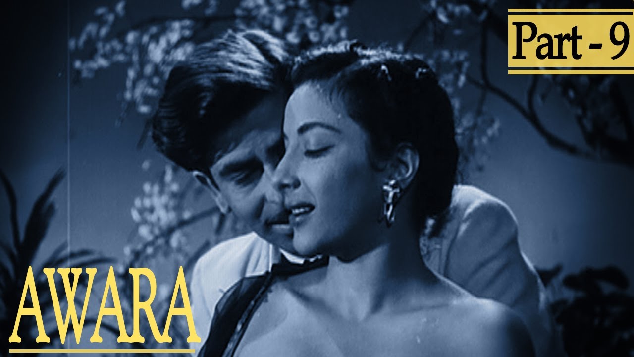 Awara - Part 9 Of 11 - Raj Kapoor - Nargis - Superhit Bollywood Films ...