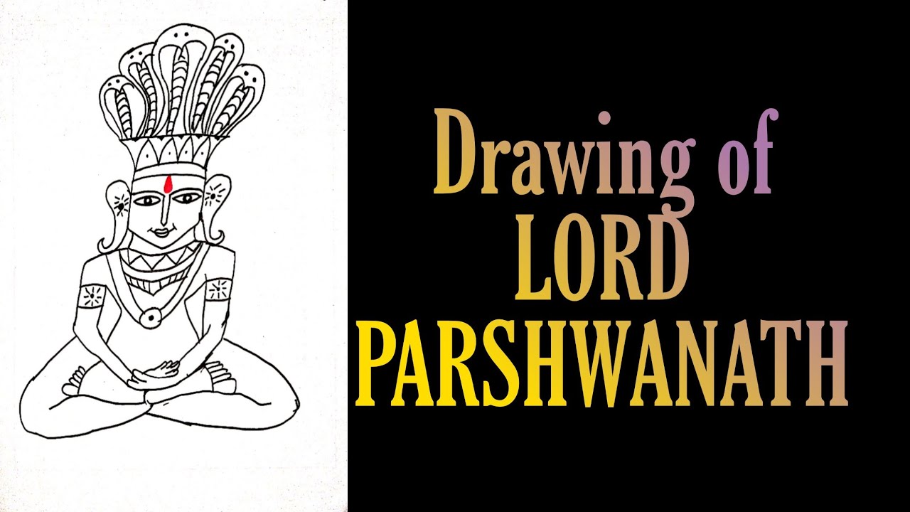 Drawing of LORD PARSHWANATH (PARYUSHAN SPECIAL) - YouTube
