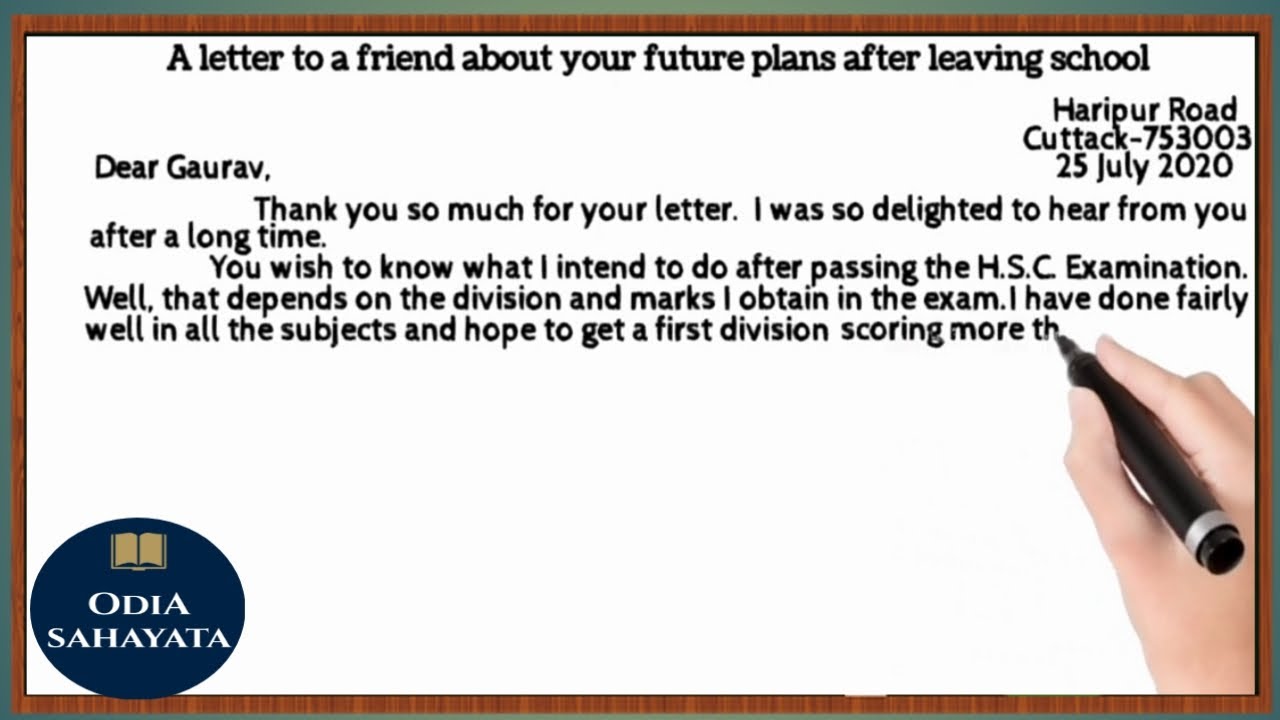 Letter to your friend about your future plans after leaving school ...