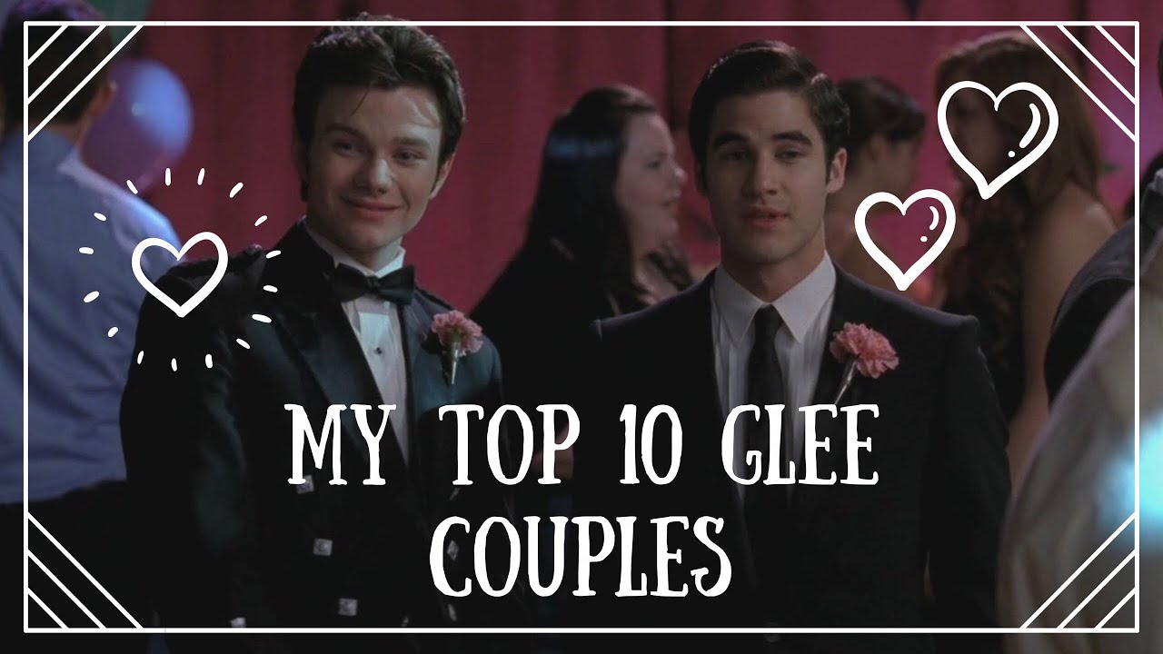 My Top 10 Glee - Couples - YouTube
