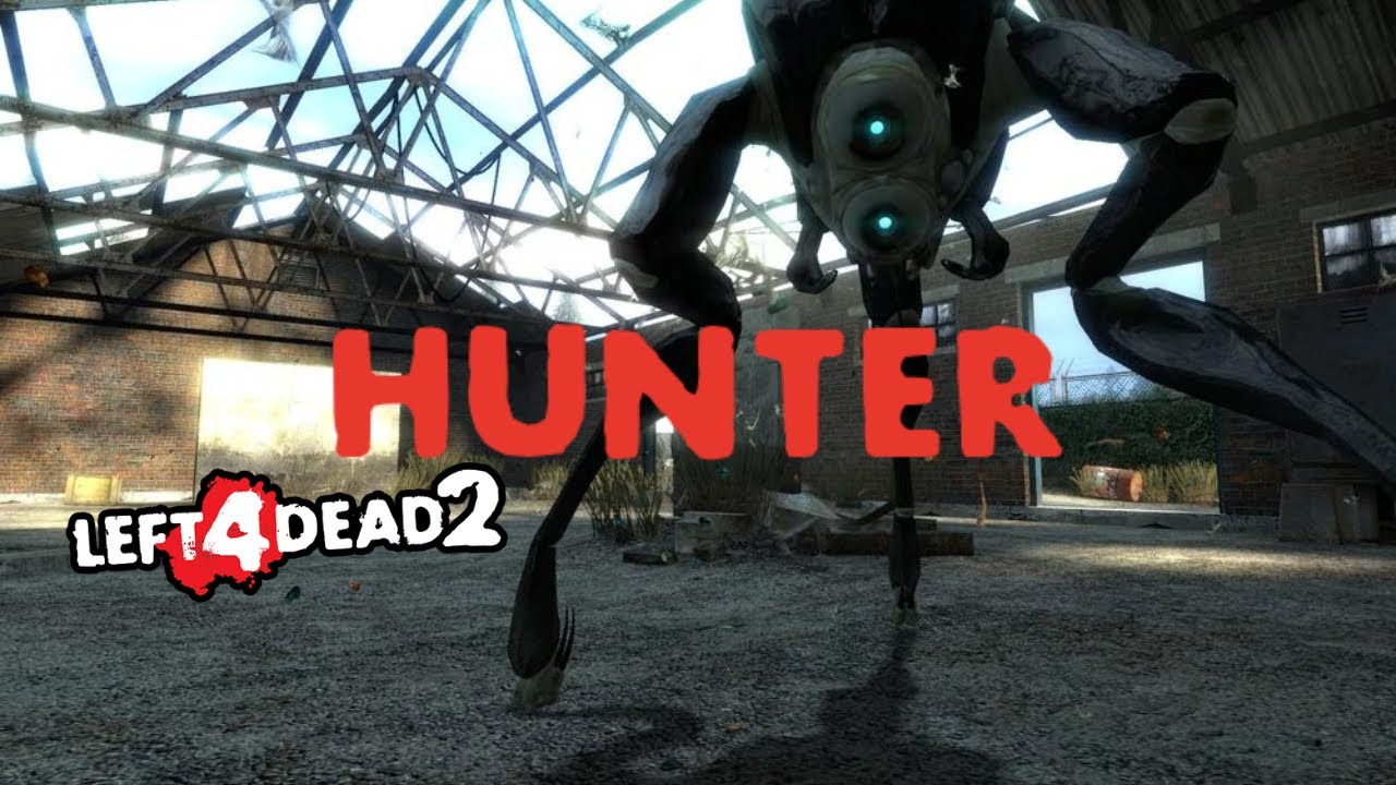Left 4 Dead 2 - Hunter (Half-Life 2: Episode One) - YouTube
