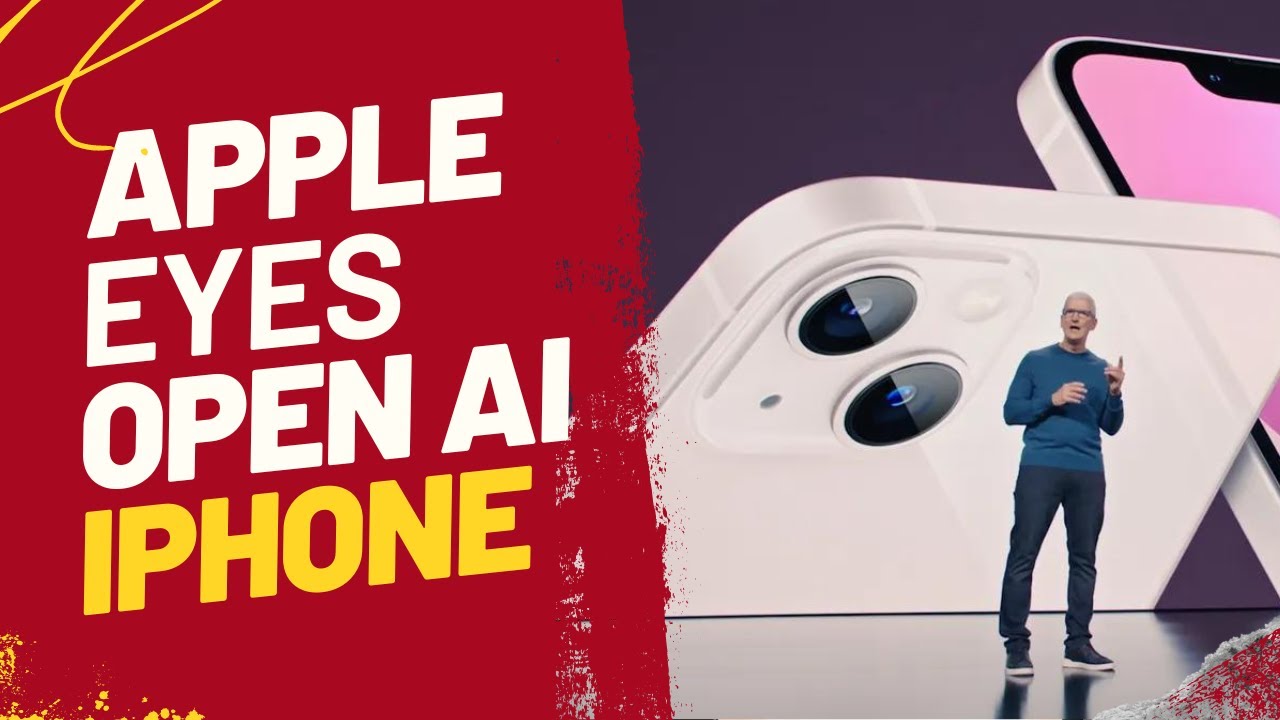 Apple Eyes OpenAI for iPhone Revolution in upcoming iOS 18 - YouTube