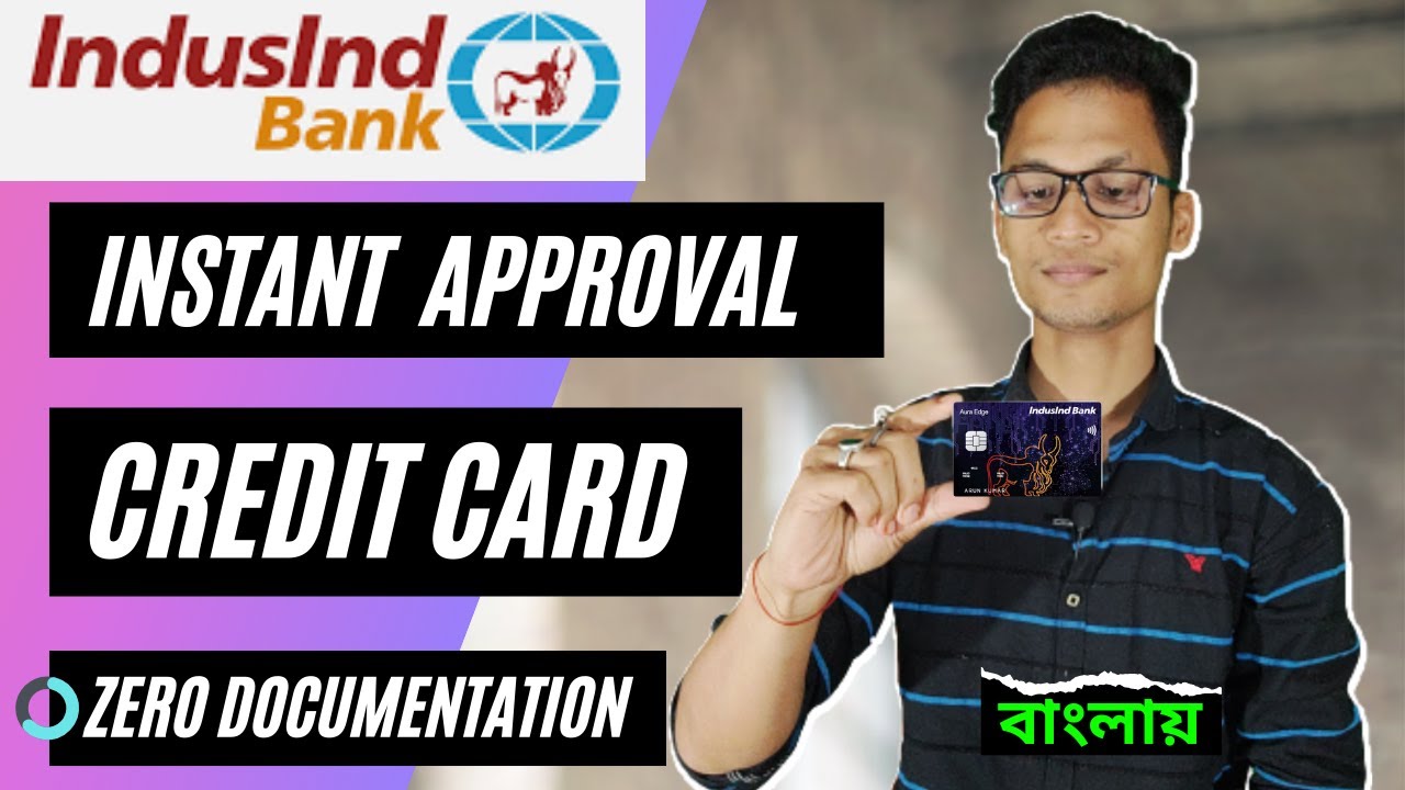 IndusInd Bank Credit Card Instant Approval With Zero Documentation indusind-bank-credit-card-instant-approval-with-zero-documentation