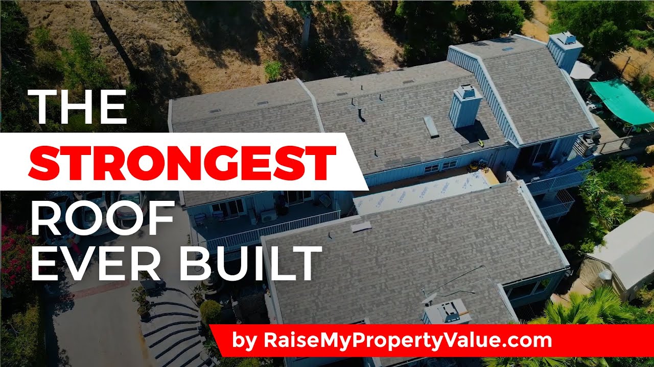 How to Build the STRONGEST Roof Ever Made- by RaiseMyPropertyValue.com ...