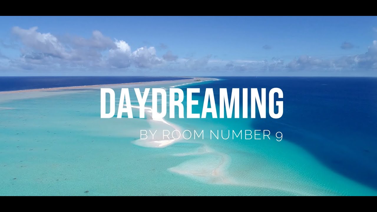 Room Number 9 - Daydreaming (Official Music Video) - YouTube