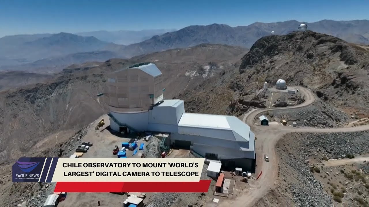 Chile observatory to mount 'world's largest' digital camera to ...