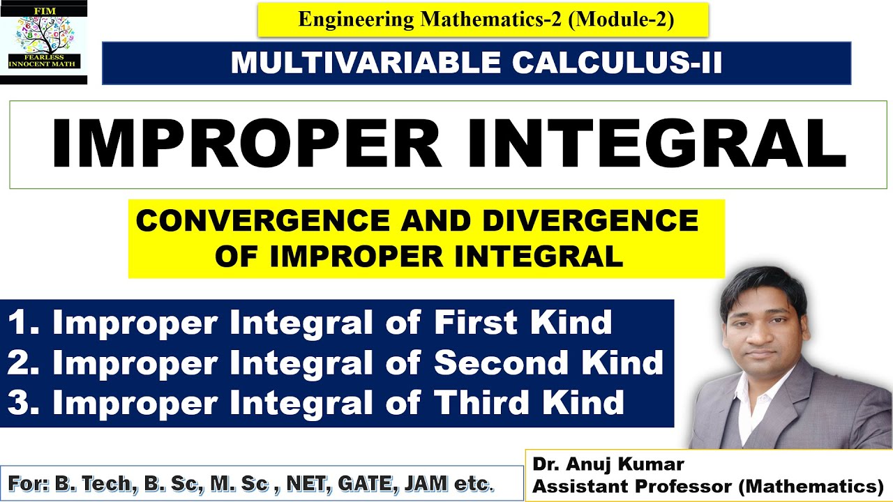 Improper Integral Improper Integral Of First And Second Kind Improper Integral Improper Integral Of First And Second Kind