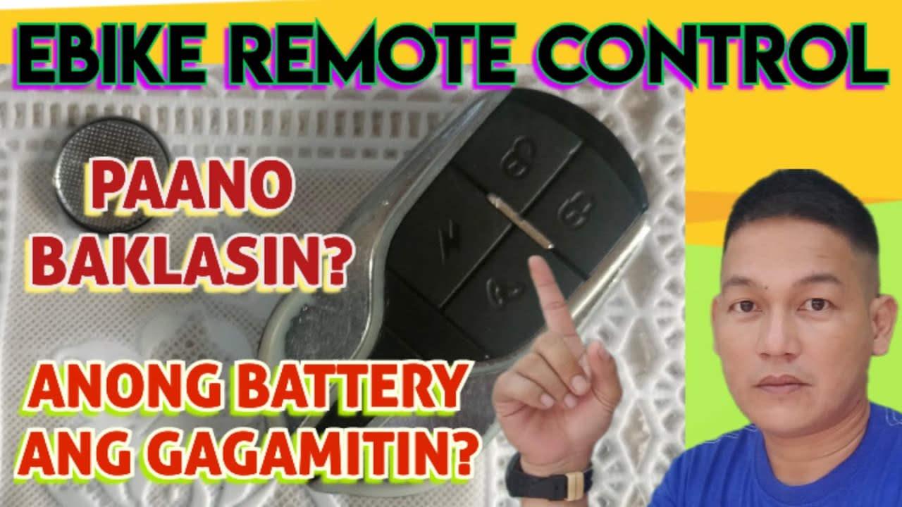 PAANO PALITAN ANG BATTERY NG REMOTE NG EBIKE | REPAIR ARS TAILG NWOW ...