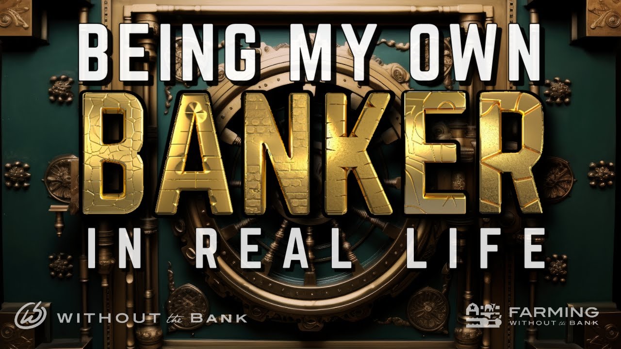 Being My Own Banker In Real Life - YouTube
