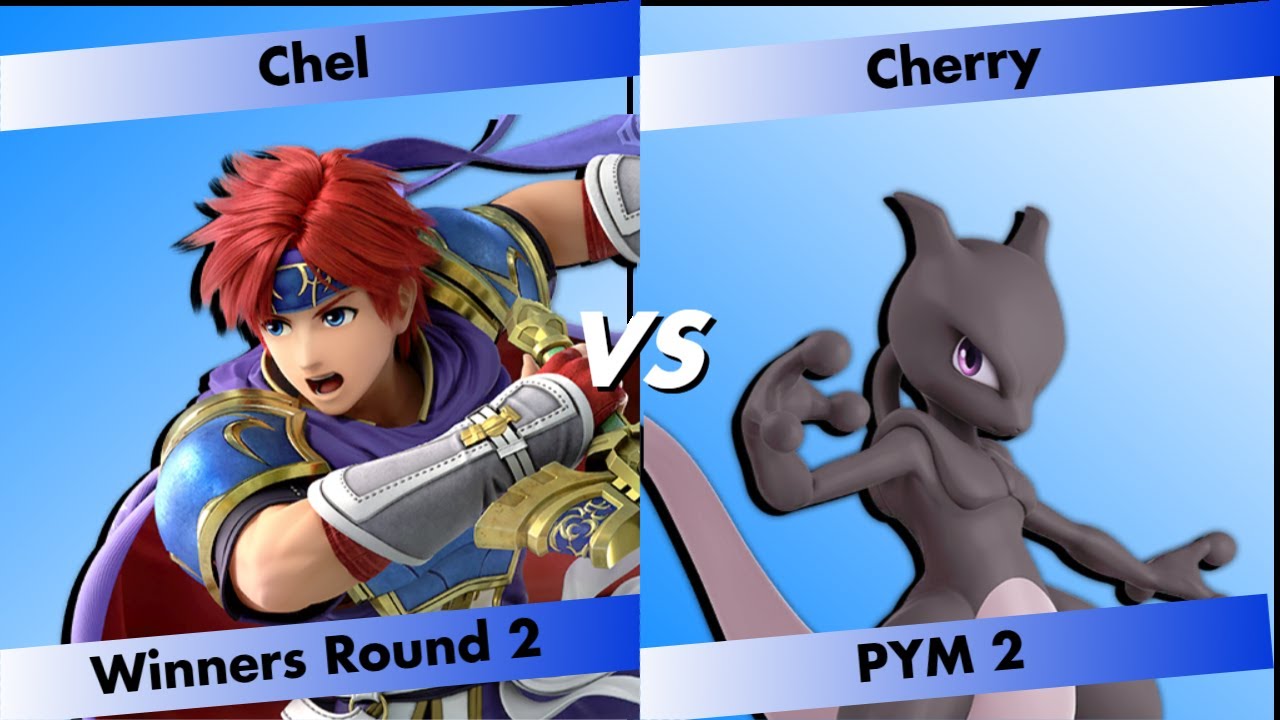 PYM 2 Winners Round 2: Cherry (Mewtwo) VS Chel (Roy) - YouTube
