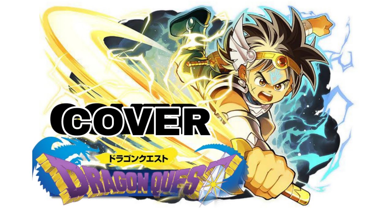 Dragon Quest Cover Abertura Nostálgica - YouTube