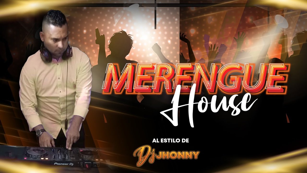 Merengue House de los 90 | by DJ Jhonny - YouTube