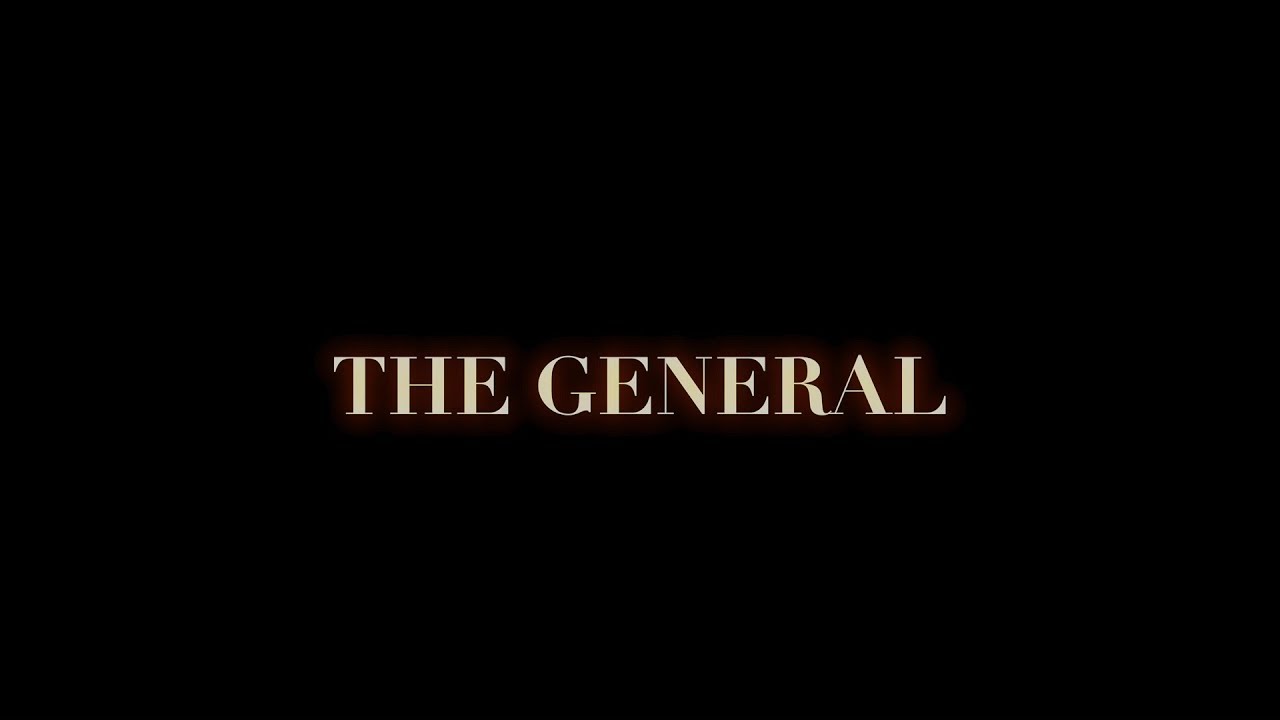 The General - YouTube