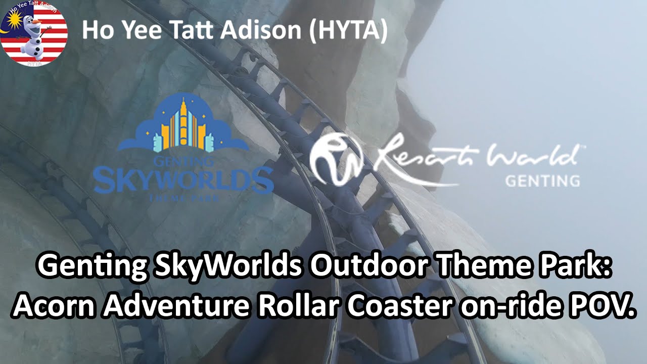 Genting SkyWorlds Outdoor Theme Park: Acorn Adventure Rollar Coaster on ...