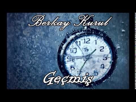 Berkay Kurul-Geçmiş (2014)