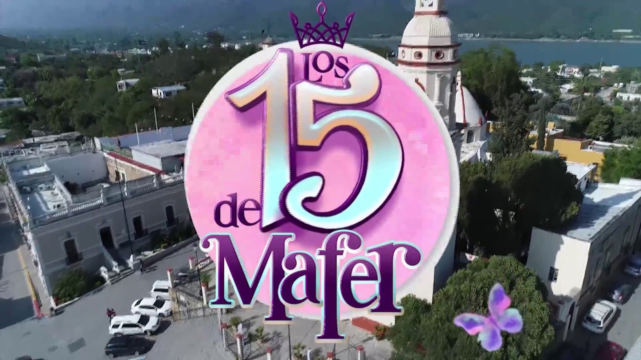 Así comienza los 15 de Mafer - YouTube