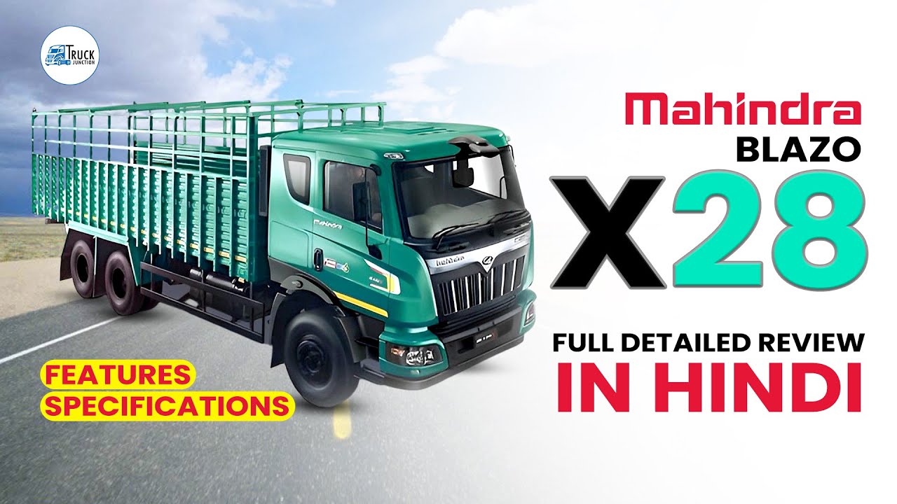 Mahindra Blazo X 28 Detail Review | Feature, Specification and Mileage ...