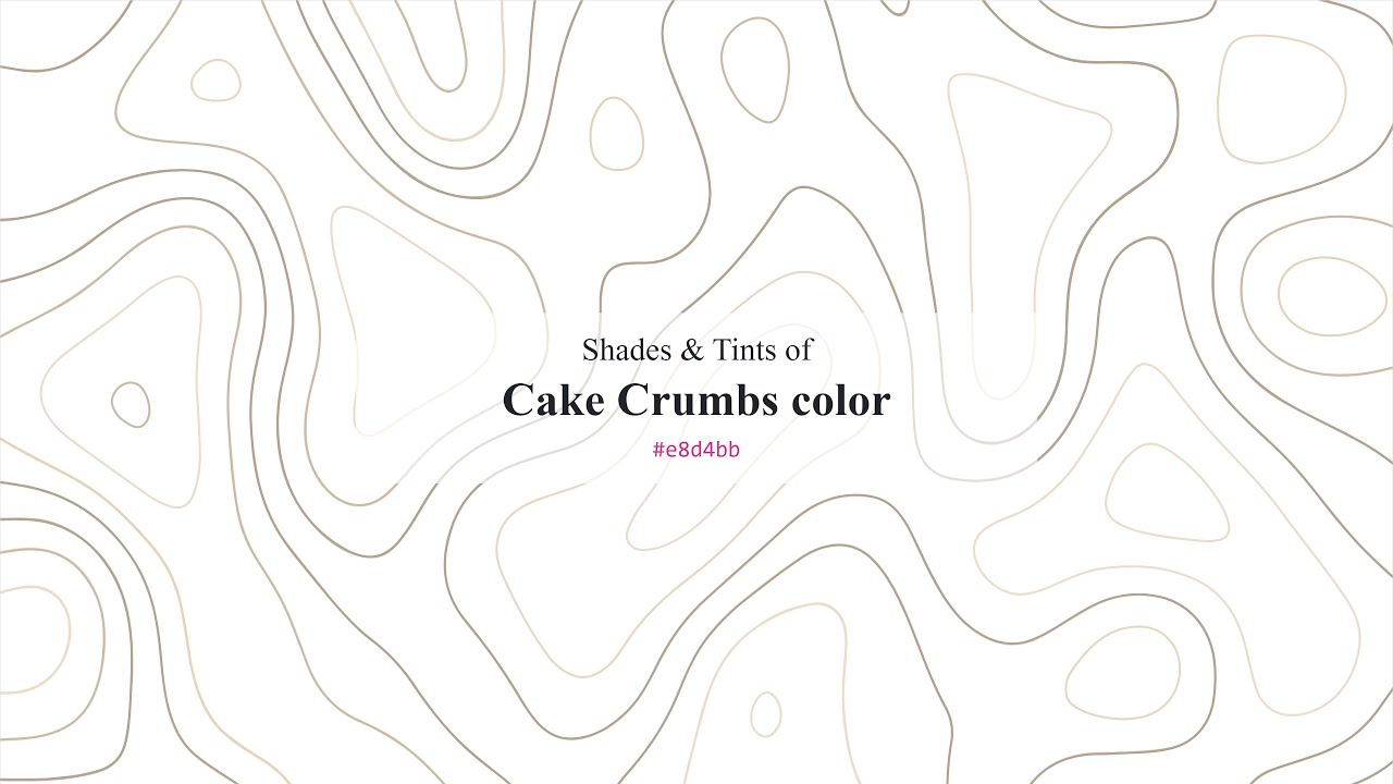 Shades & Tints of Cake Crumbs color #e8d4bb A Warm Yellow color #cebca6 ...