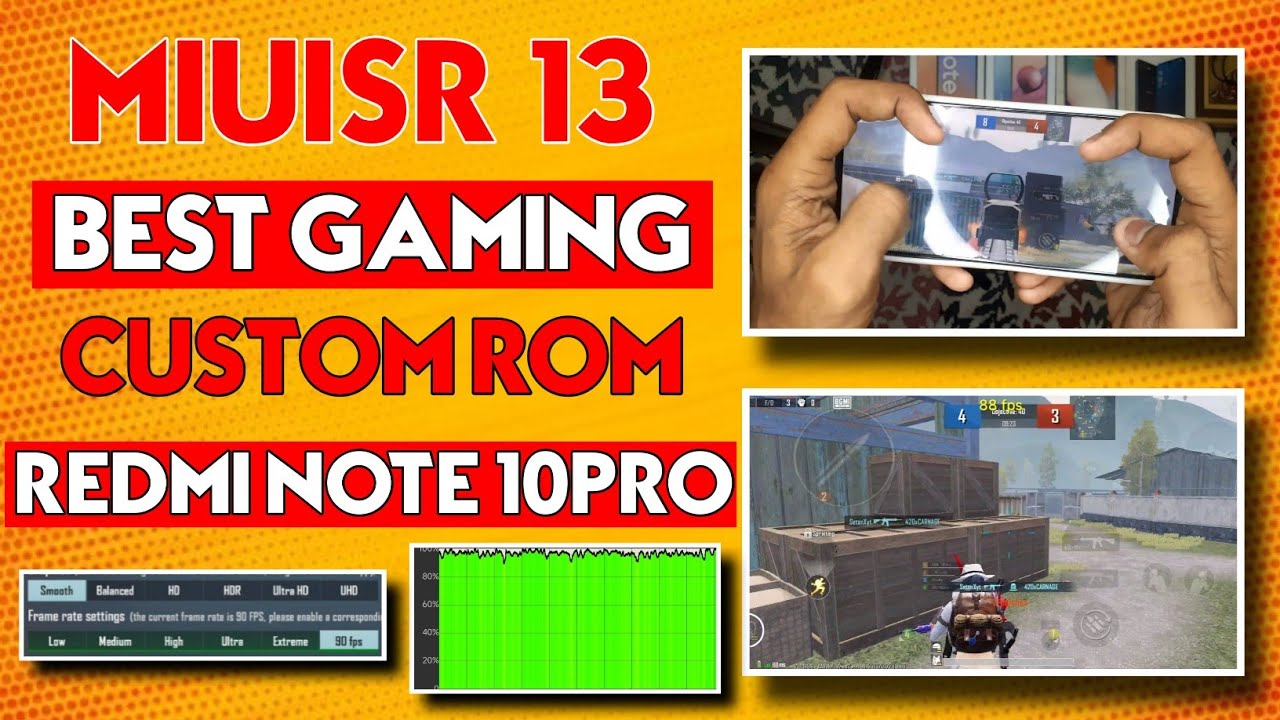 MIUI Best Gaming Custom Rom | Redmi Note 10Pro/Max | Custom Rom ...