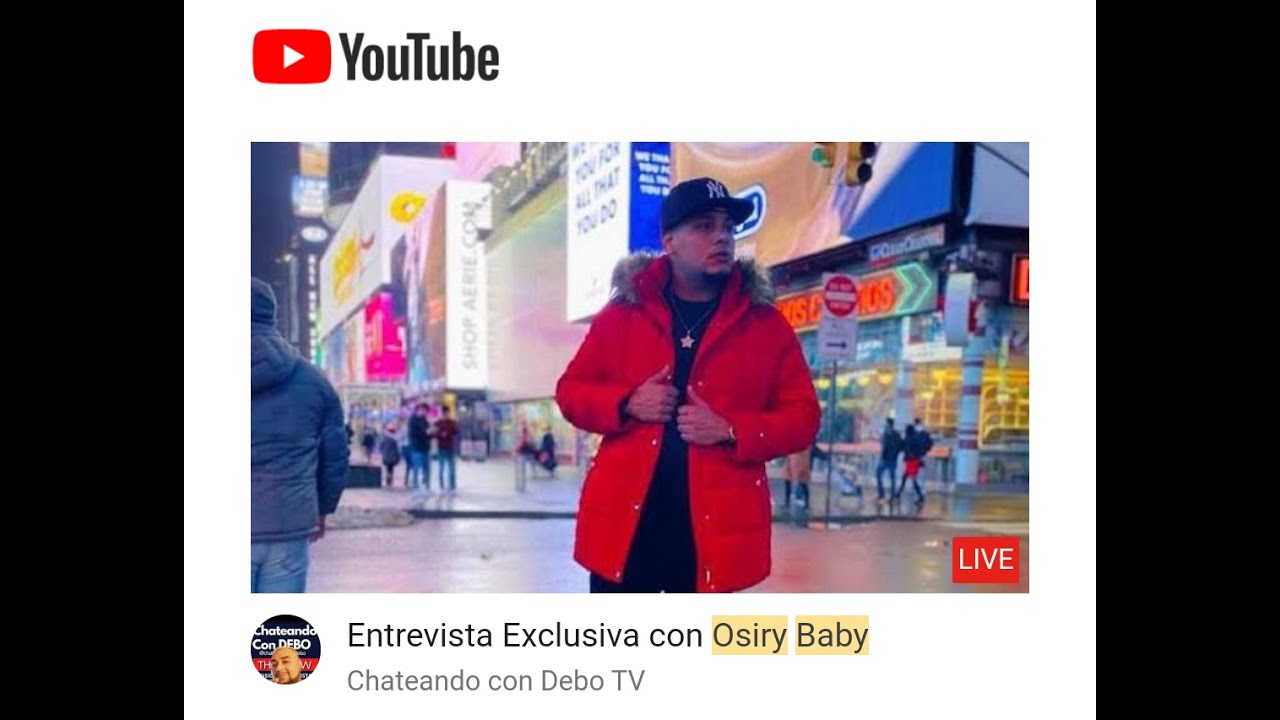 Entrevista Exclusiva con Osiry Baby - YouTube