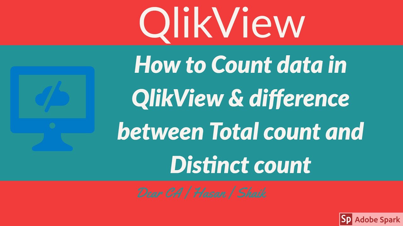 29 How To Count Data In Qlickview And Difference Between Total Count 29-how-to-count-data-in-qlickview-and-difference-between-total-count
