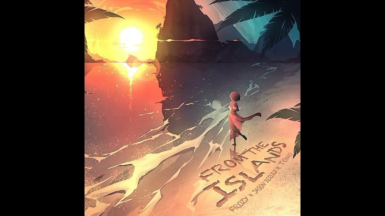 Jason Derulo, Frozy & Tomo - From The Islands (Kompa Passion) (official ...