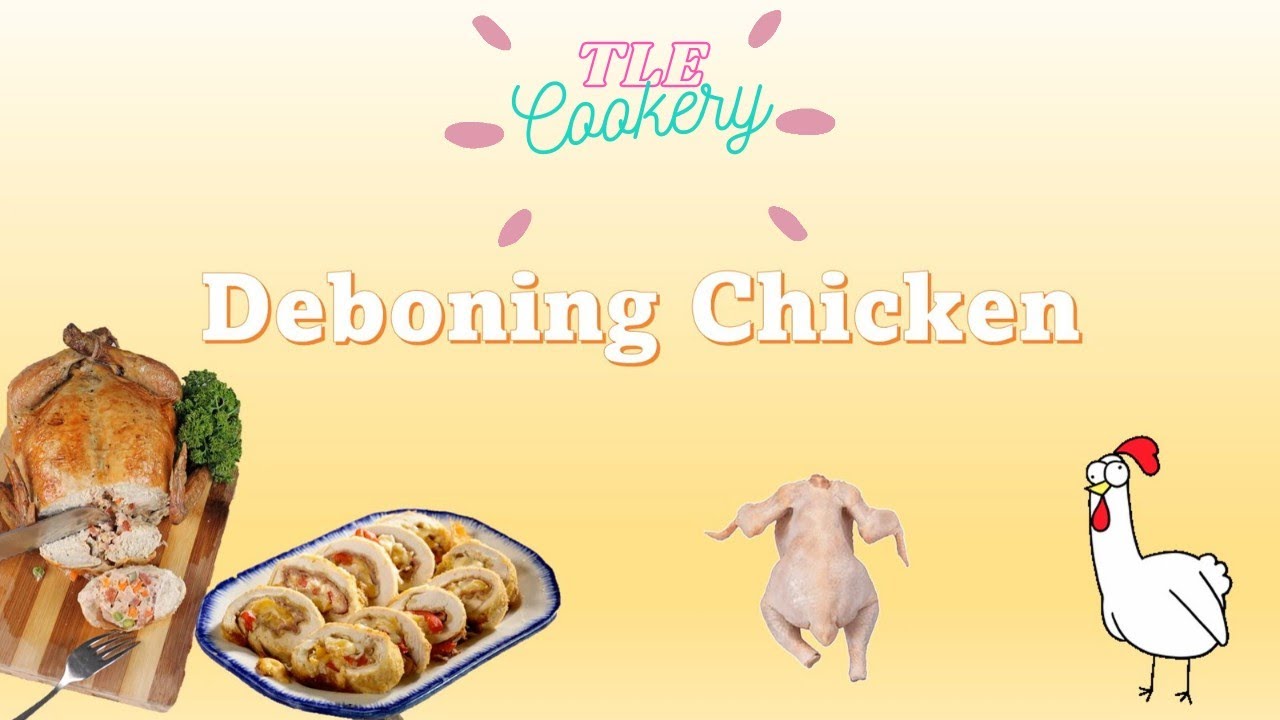 Deboning Chicken | Cookery | TLE - YouTube