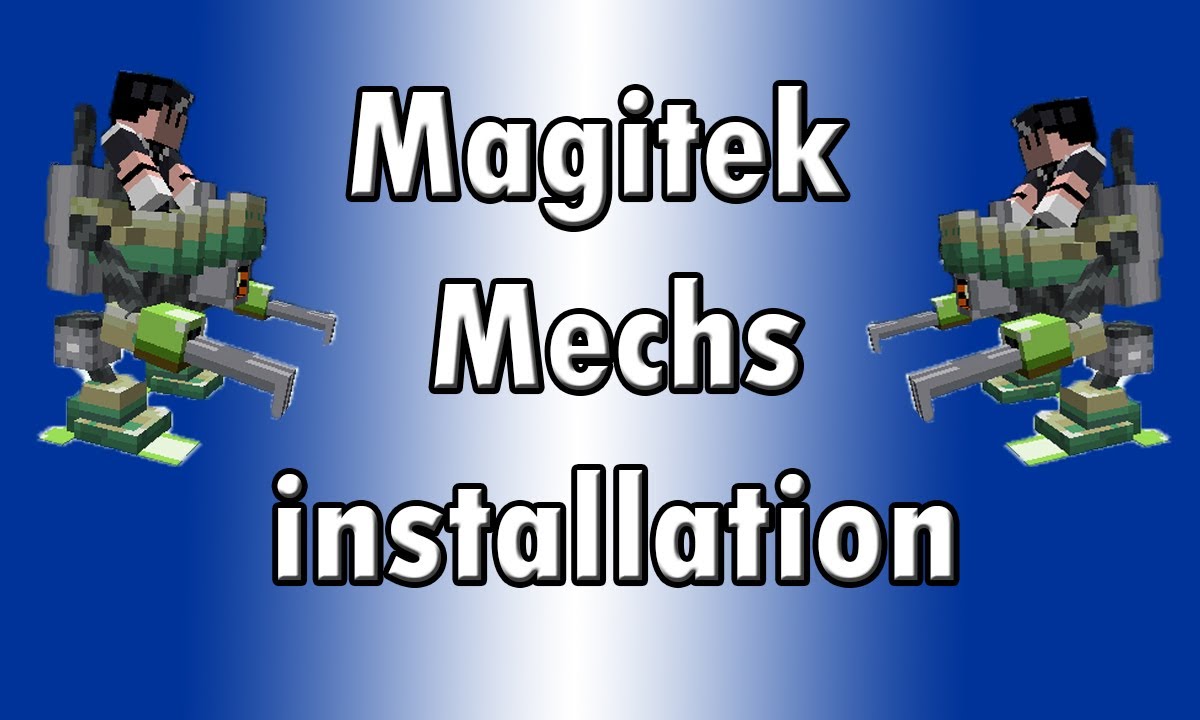 How To Install Magitek Mechs Mod For Minecraft 1.7.4 + (HD) - YouTube