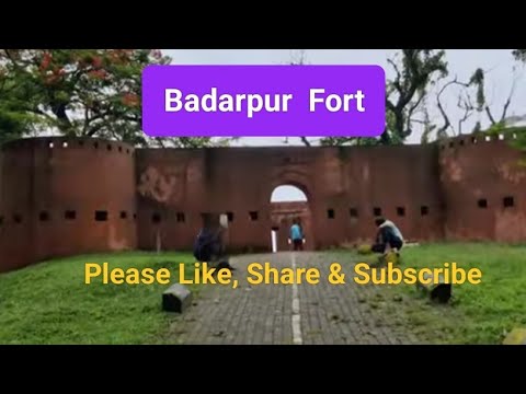 Badarpur FortBadarpur historical fortbadarpur fortmughal era badarpur ...