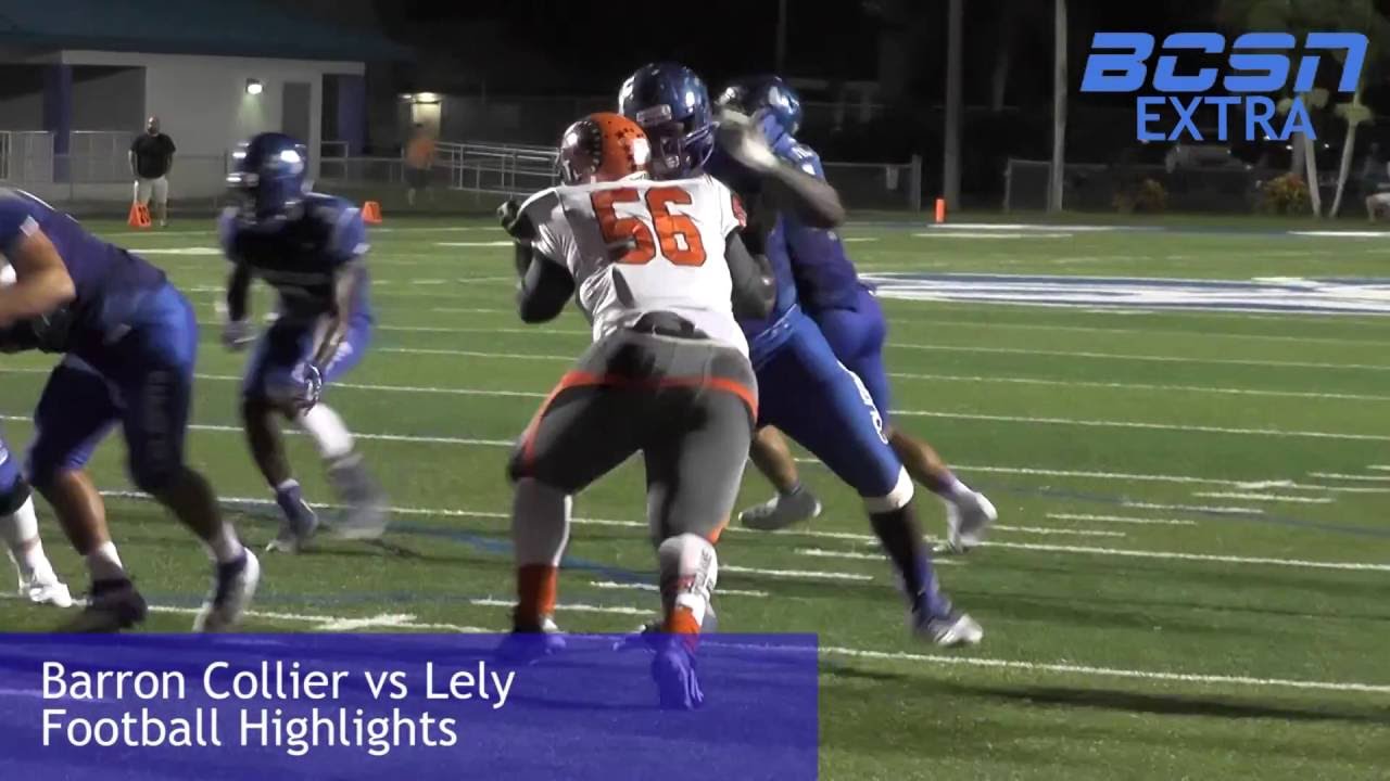 Barron Collier vs Lely Football Highlights - YouTube