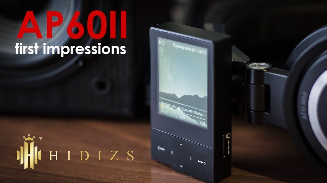 Hidizs AP60 II - first impression and review - YouTube