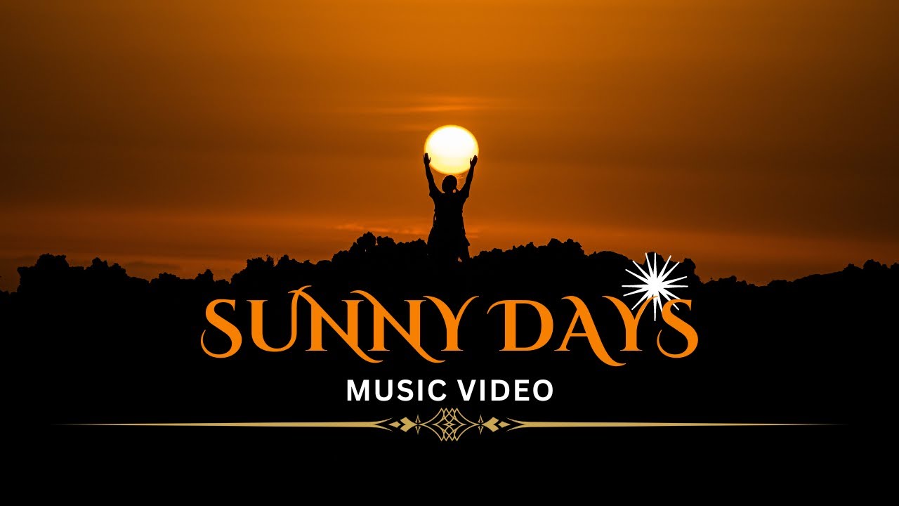 Sunny Days Music Video | HD - YouTube