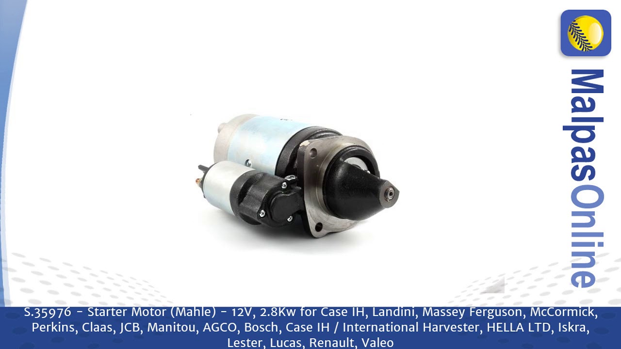 S.35976 - Starter Motor (Mahle) - 12V, 2.8Kw for Case IH, Landini ...