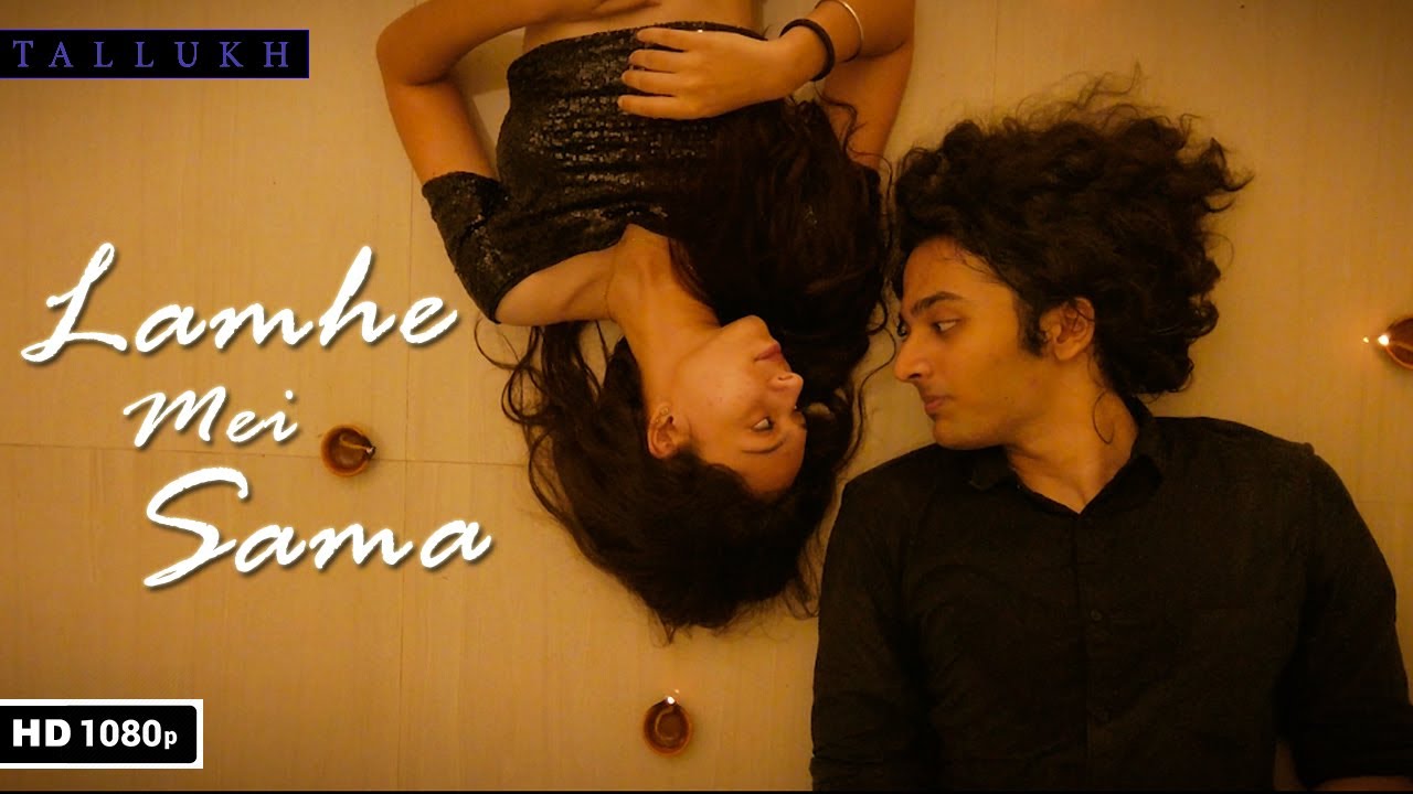 Lamhe Mei Sama | Tallukh | Anurag Jha, Harshita Awale | Nikhil Shahu ...