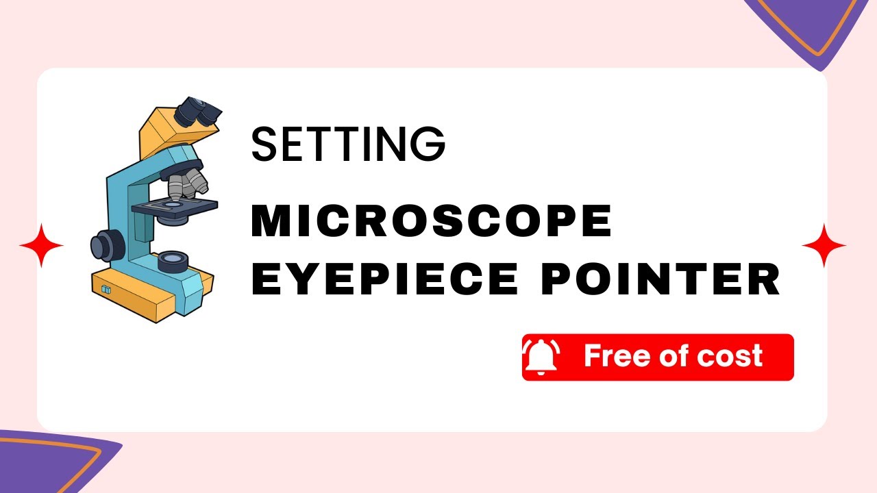 How to set a microscope eyepiece pointer II Process of fixing eyepiece ...