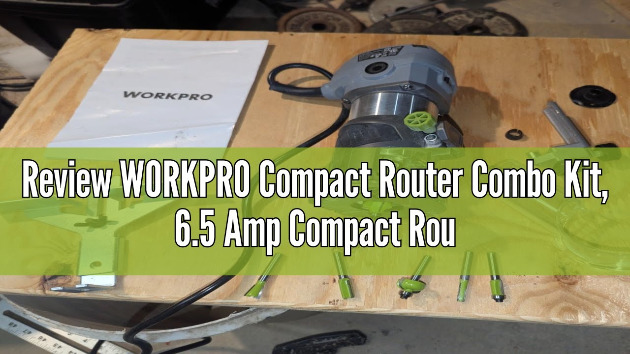 Review WORKPRO Compact Router Combo Kit, 6.5 Amp Compact Router Fixed ...