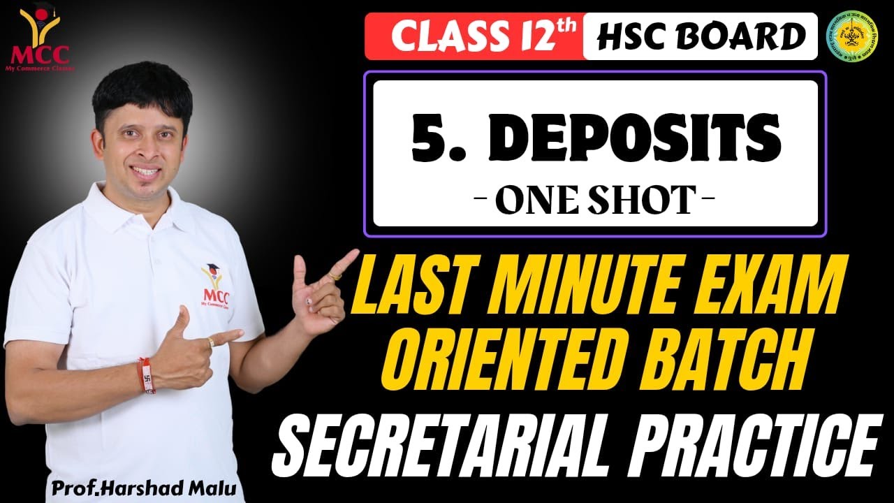 Deposits | Class 12 SP | Chapter 5| One Shot | Maharashtra Board - YouTube