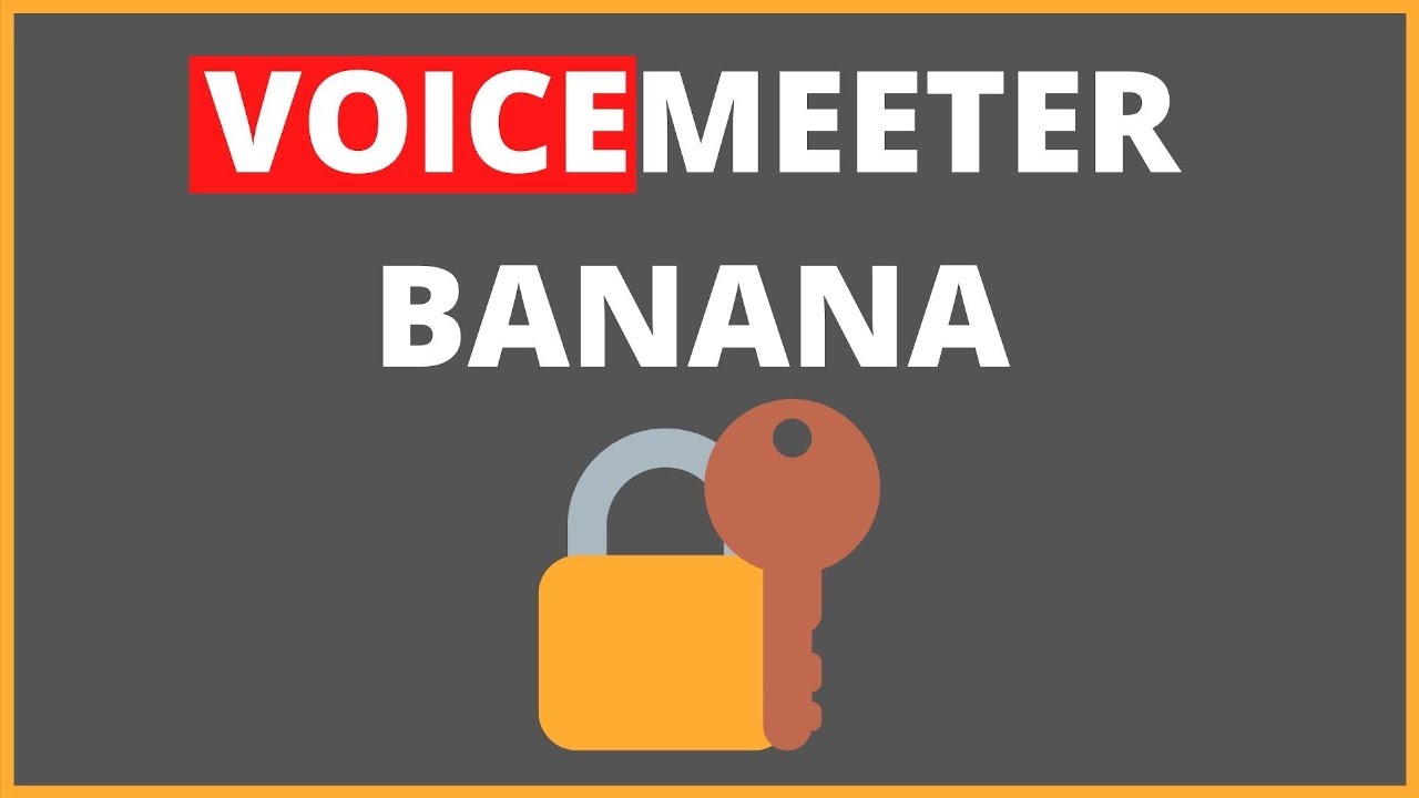 How To Lock Voicemeeter Banana's User Interface - YouTube
