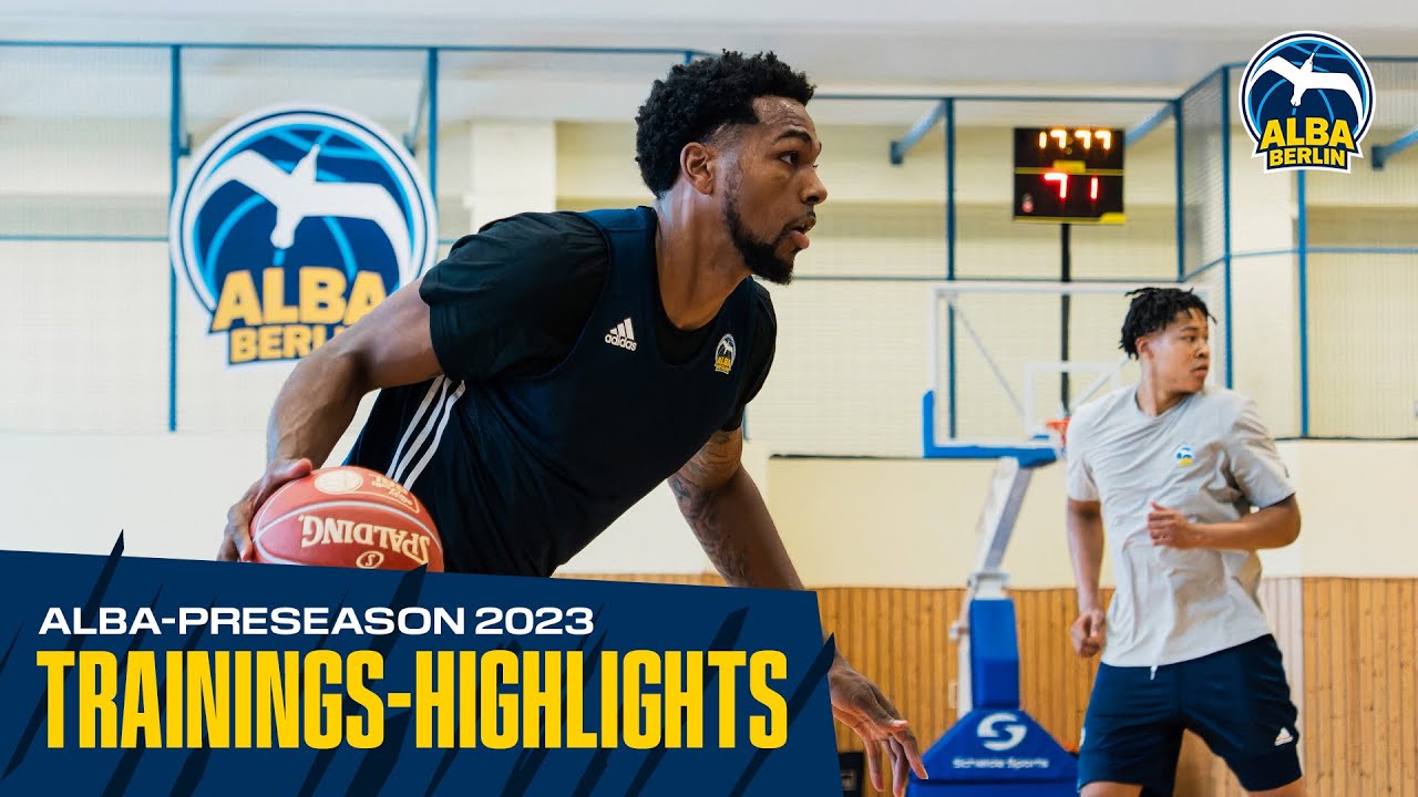 Trainings-Highlights: ALBA BERLIN bereitet sich auf die neue Saison vor ...