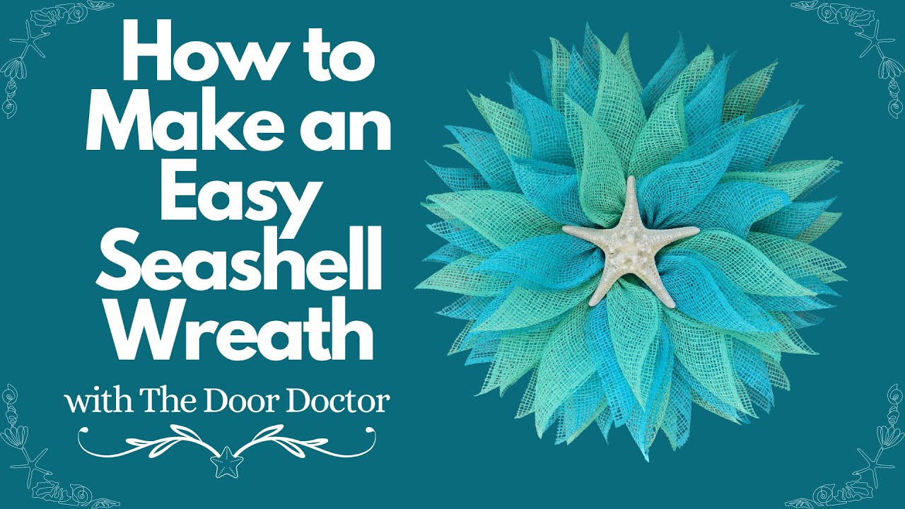 How to Make an Easy Summer Seashell Wreath/ Wreath DIY/ Wreath Tutorial ...
