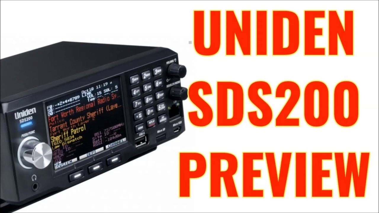 NEW Uniden SDS200 Scanner Now Shipping! - YouTube