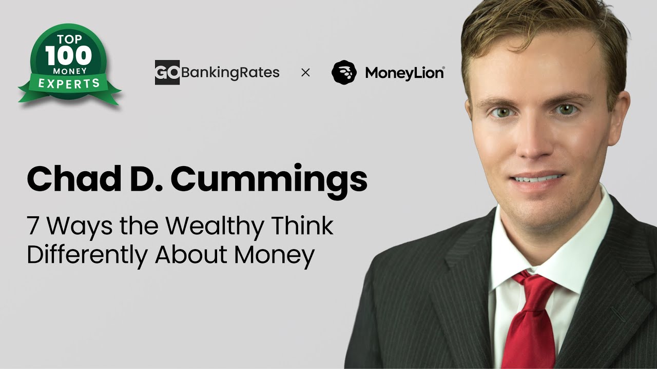 7 Ways the Rich Think About Money Differently | Chad D. Cummings - YouTube