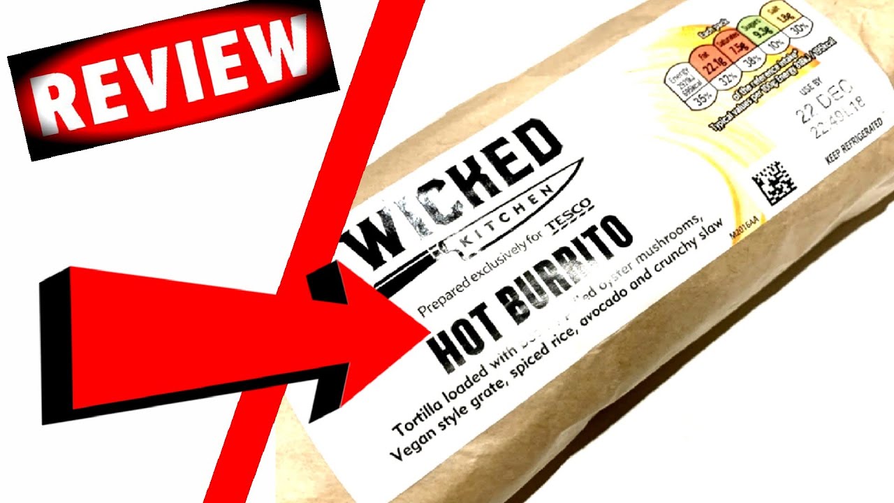 VEGAN WICKED KITCHEN HOT BURRITO REVIEW TESCO - YouTube